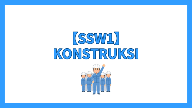 Modul Belajar SSW 1 Konstruksi – Act Study